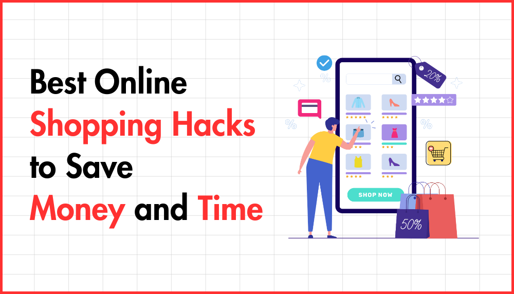 21 Best Online Shopping Hacks To Save Money